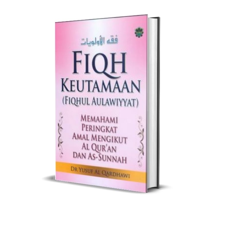 Buku Fiqh Keutamaan - Syeikh Yusuf Qardhawi (Jahabersa) | Shopee Malaysia