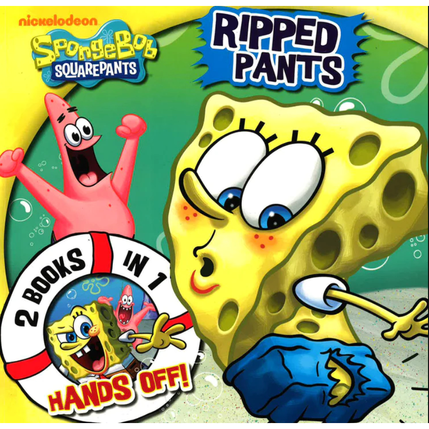 Spongebob Squarepants Ripped Pants/Hands Off Storybook for Children ...