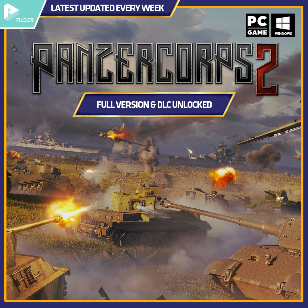 PANZER CORPS 2: COMPLETE EDITION + 11 DLC + BONUS [𝐋𝐈𝐅𝐄𝐓𝐈𝐌𝐄] [𝐏𝐂 𝐆𝐀𝐌𝐄 𝐃𝐈𝐆𝐈𝐓𝐀𝐋 𝐃𝐎𝐖𝐍𝐋𝐎𝐀𝐃] [𝐎𝐅𝐅𝐋𝐈𝐍𝐄 ...