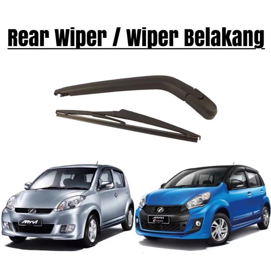 PERODUA MYVI REAR WIPER With Arm MYVI 2005-2017 Rear Windscreen Wiper ...