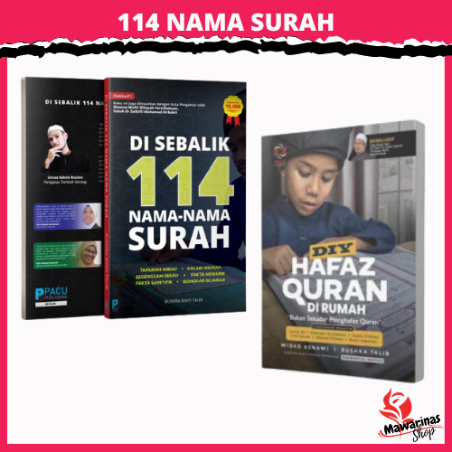 [MAWARINAS] Di Sebalik 114 Nama-Nama Surah DIY Hafaz Quran Oleh Bushra Binti Talib : Tadabbur ...
