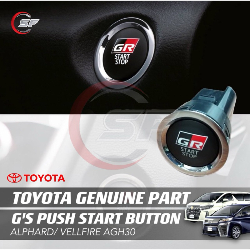 Toyota Alphard/ Vellfire AGH30 GR Engine Push Start Button TOYOTA ...