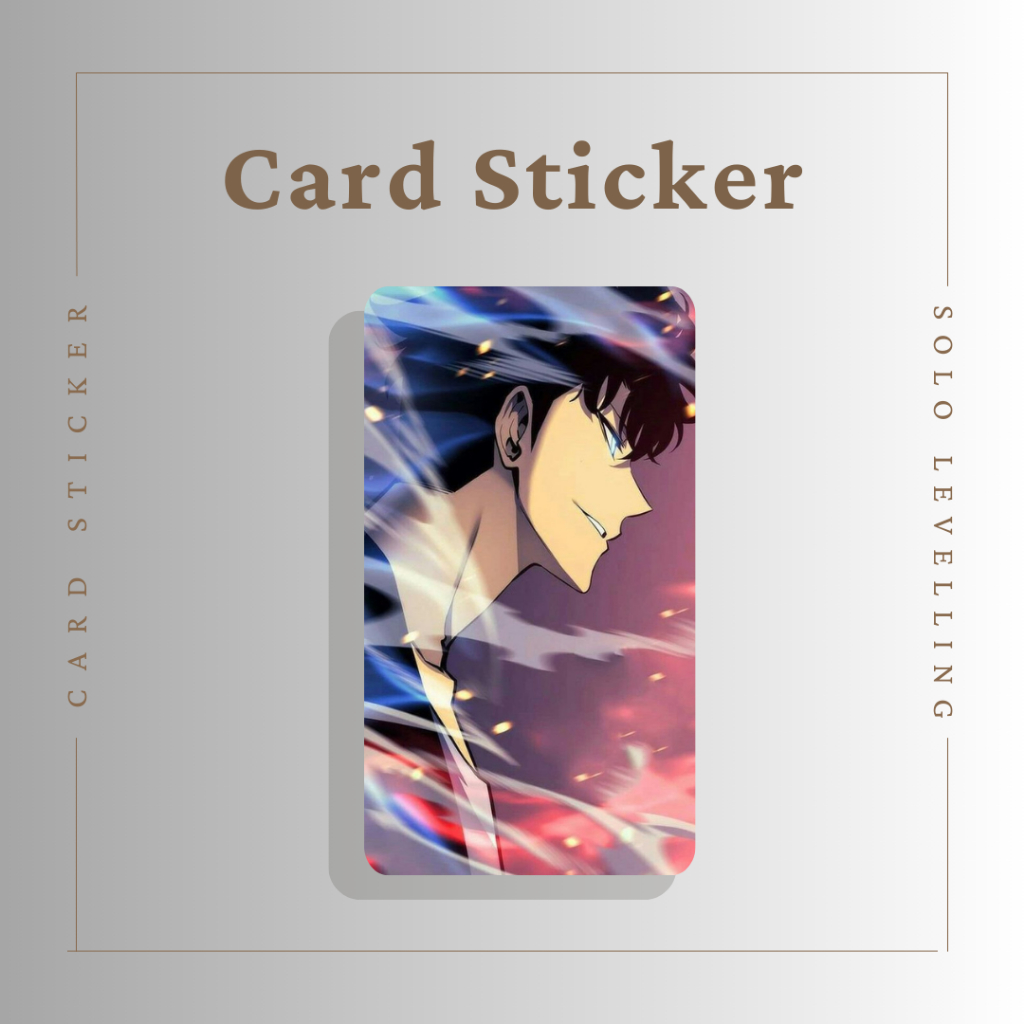 SOLO LEVELING CARD STICKER - TNG CARD / NFC CARD / ATM CARD / ACCESS ...