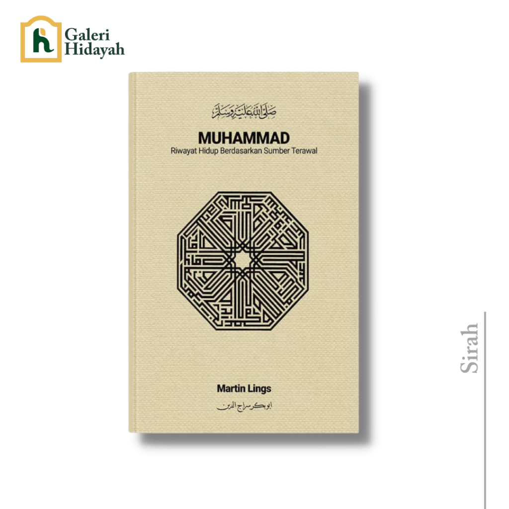 Muhammad: Riwayat Hidup Berdasarkan Sumber Terawal - Martin Lings | Shopee Malaysia