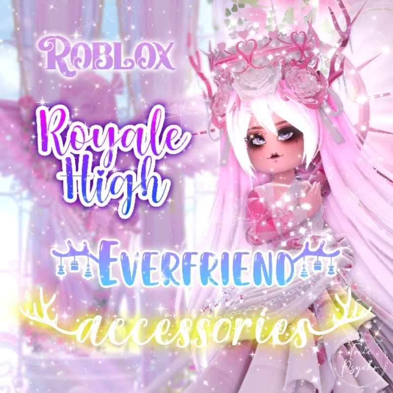 ROBLOX Royale High Everfriend Accessories | Shopee Malaysia