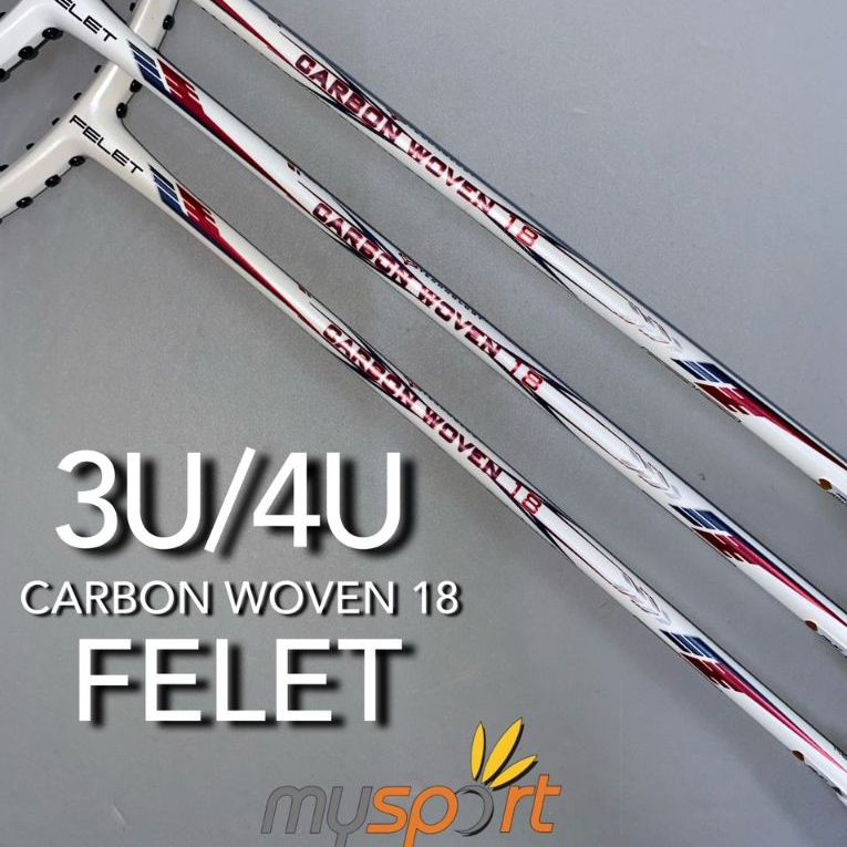FELET Carbon Woven 18 Badminton Racket *Ready Stock* | Shopee Malaysia