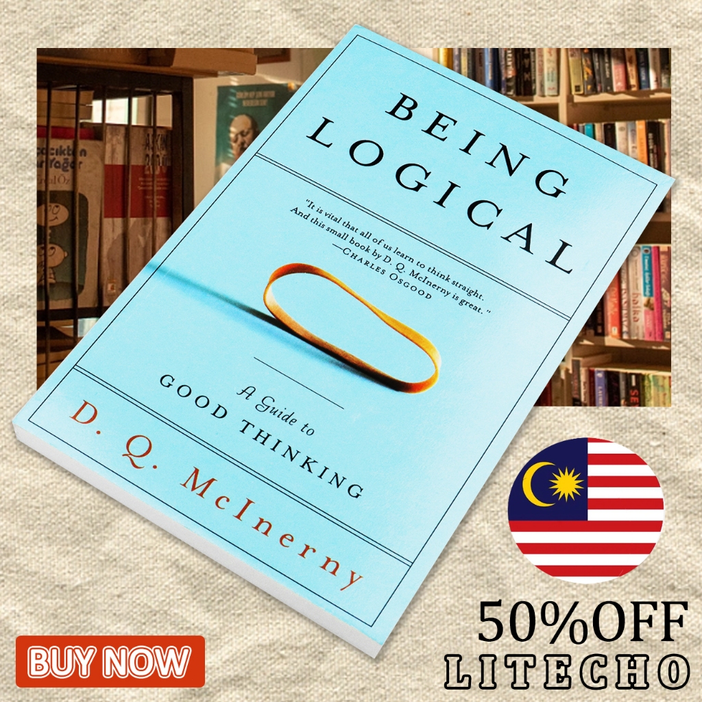 Being Logical: A Guide to Good Thinking by D.Q. McInerny self help book ...