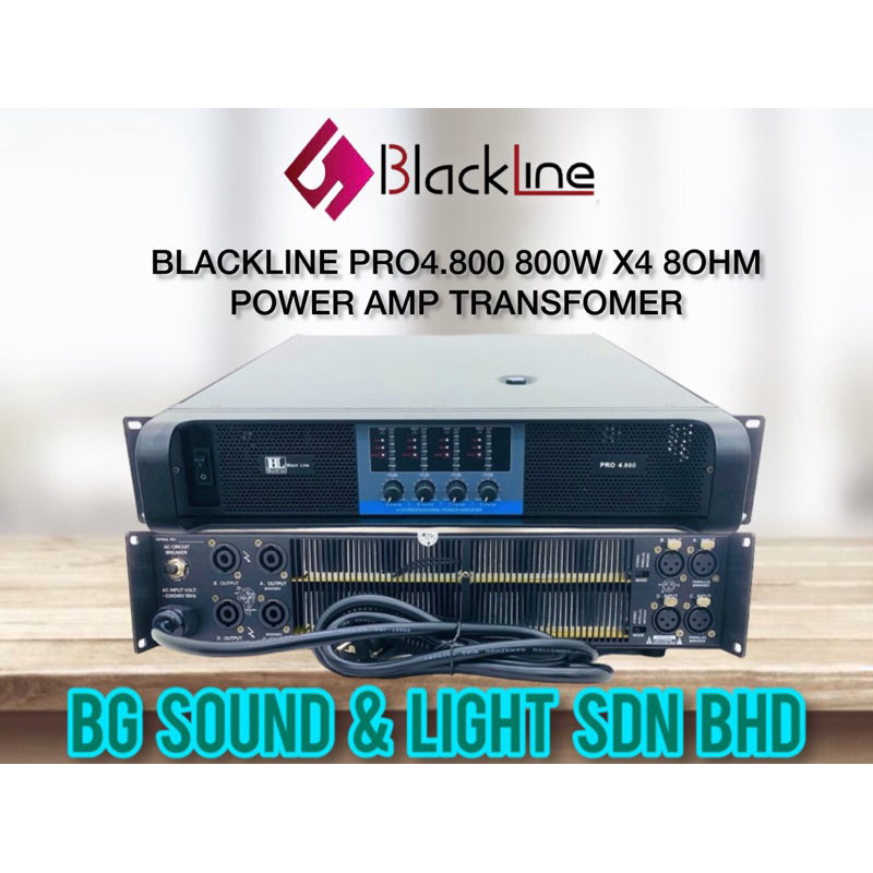 BLACKLINE PRO4.800 800W X4 8OHM POWER AMP TRANSFOMER ( 4.800 ) | Shopee ...