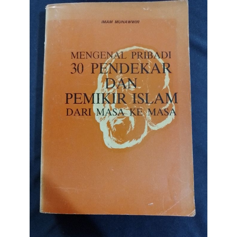 Mengenal pribadi 30 pendekar dan pemikir Islam dari masa ke masa- Imam ...