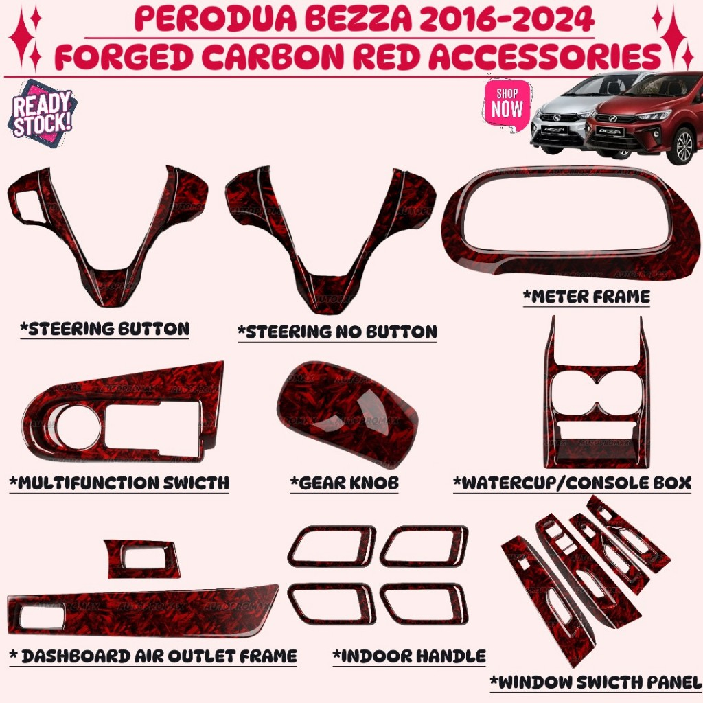 AUTOPROMAX PERODUA BEZZA 2016-2024 NEW COLOUR FORGED CARBON RED ...