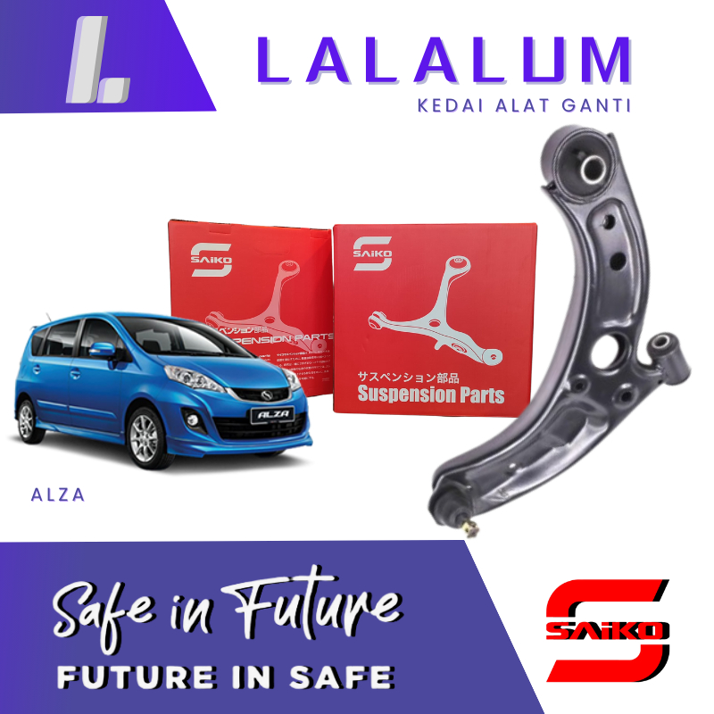 SAIKO JAPAN QUALITY PERODUA ALZA 2005 ALZA 2022 VELOZ LOWER ARM ASSY (1 ...