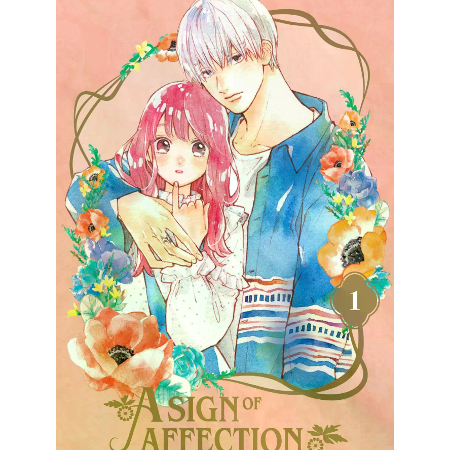 A Sign of Affection • Manga • 1-52 Chapters • 10 Volumes • ONGOING ...
