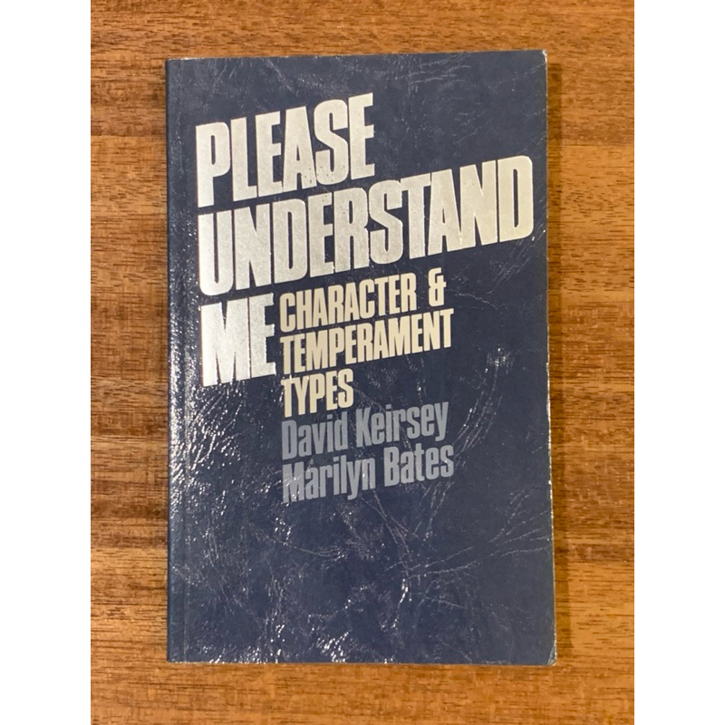 PLEASE UNDERSTAND ME ;CHARACTER & TEMPERAMENT TYPES book by David ...