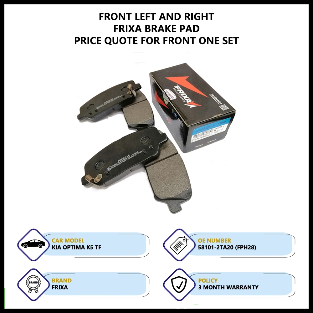 Kia Optima K5 TF 2010-2015 Frixa Brake Pad (Front FPH28 / Rear FPH26R ...