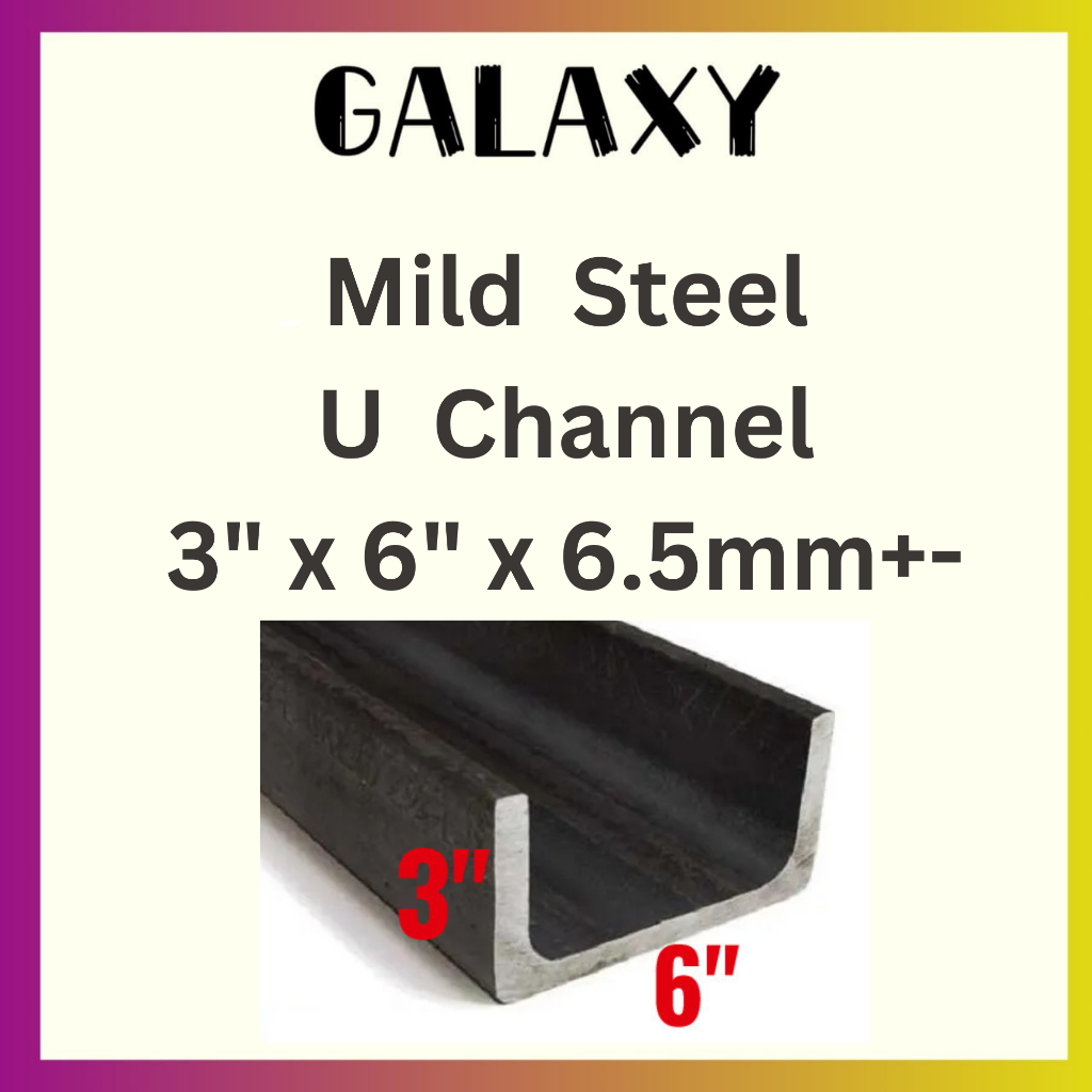 Mild Steel U Channel 3" x 6" x 6.5mm+- Thickness / Besi U Channel 75mm ...