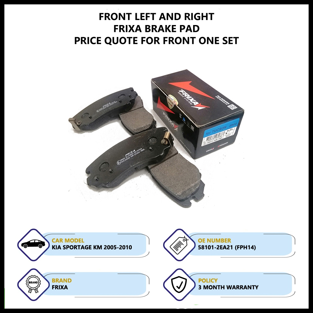 Kia Sportage KM 2005-2010 Frixa Brake Pad (Front FPH14 / Rear FPHXGR ...