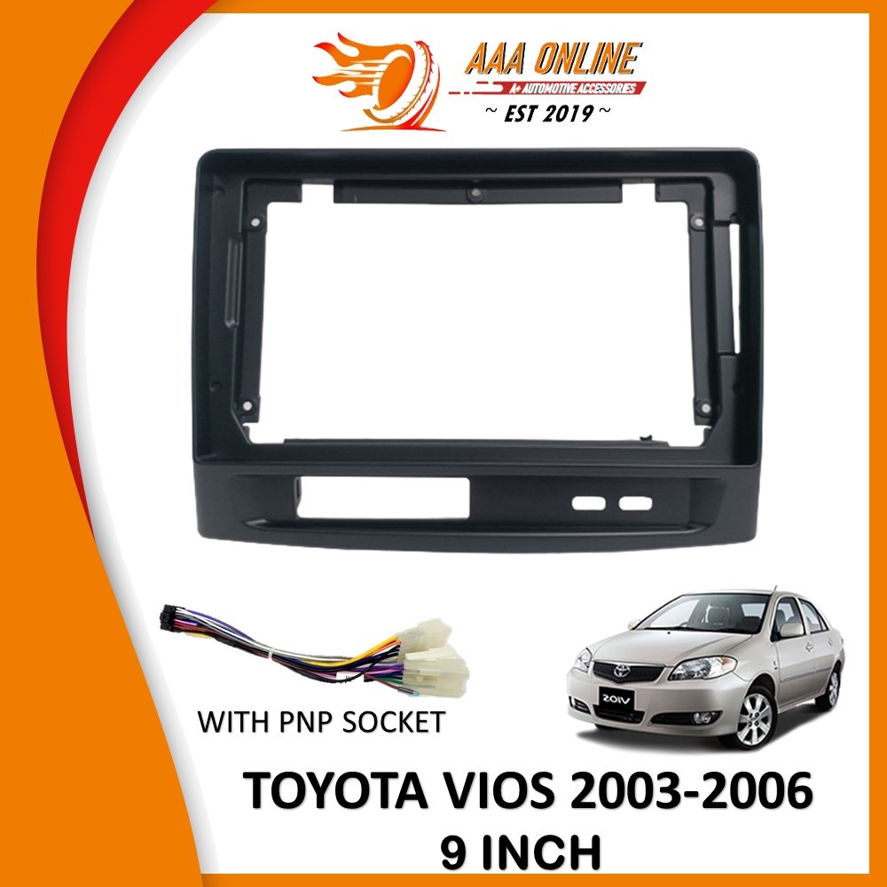 Android Player Casing TOYOTA VIOS-9/10''-2003-2018-BLACK(WIth PNP ...