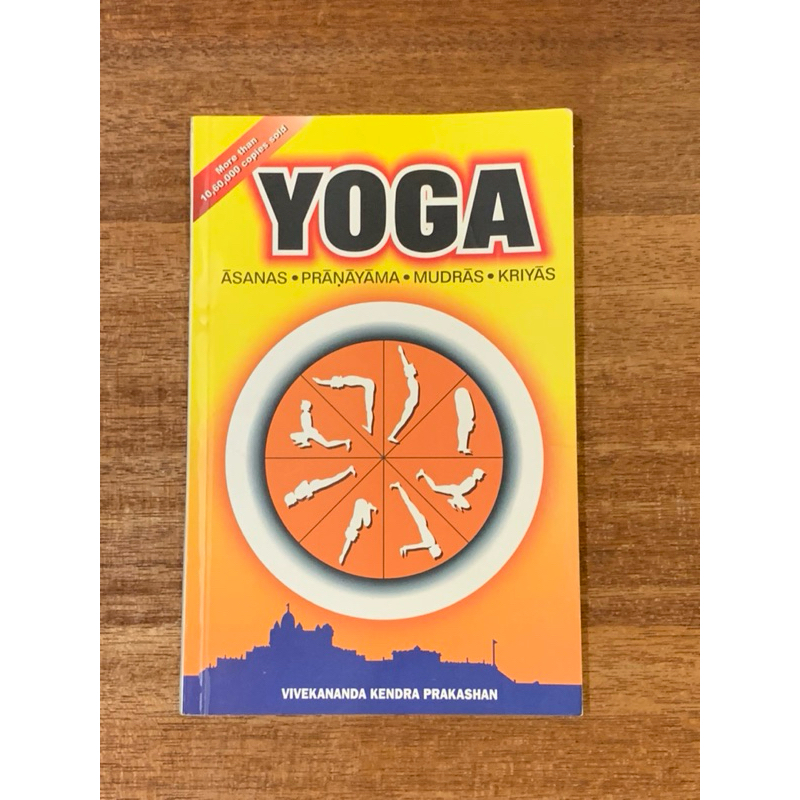 YOGA ; ASANAS • PRANAYAMA • MUDRÃS • KRIYAS by VIVEKANANDA KENDRA ...