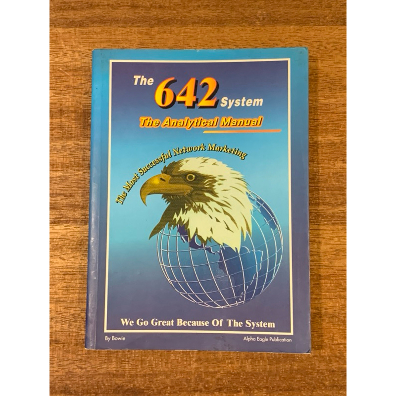 The 642 system; The Analyfical Manual We Go Great Because Of The System ...