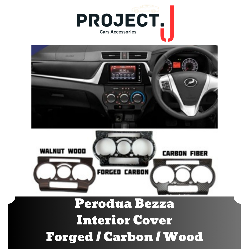 Project J Perodua BEZZA Interior Aircond Dashboard Steering Trim Cover ...