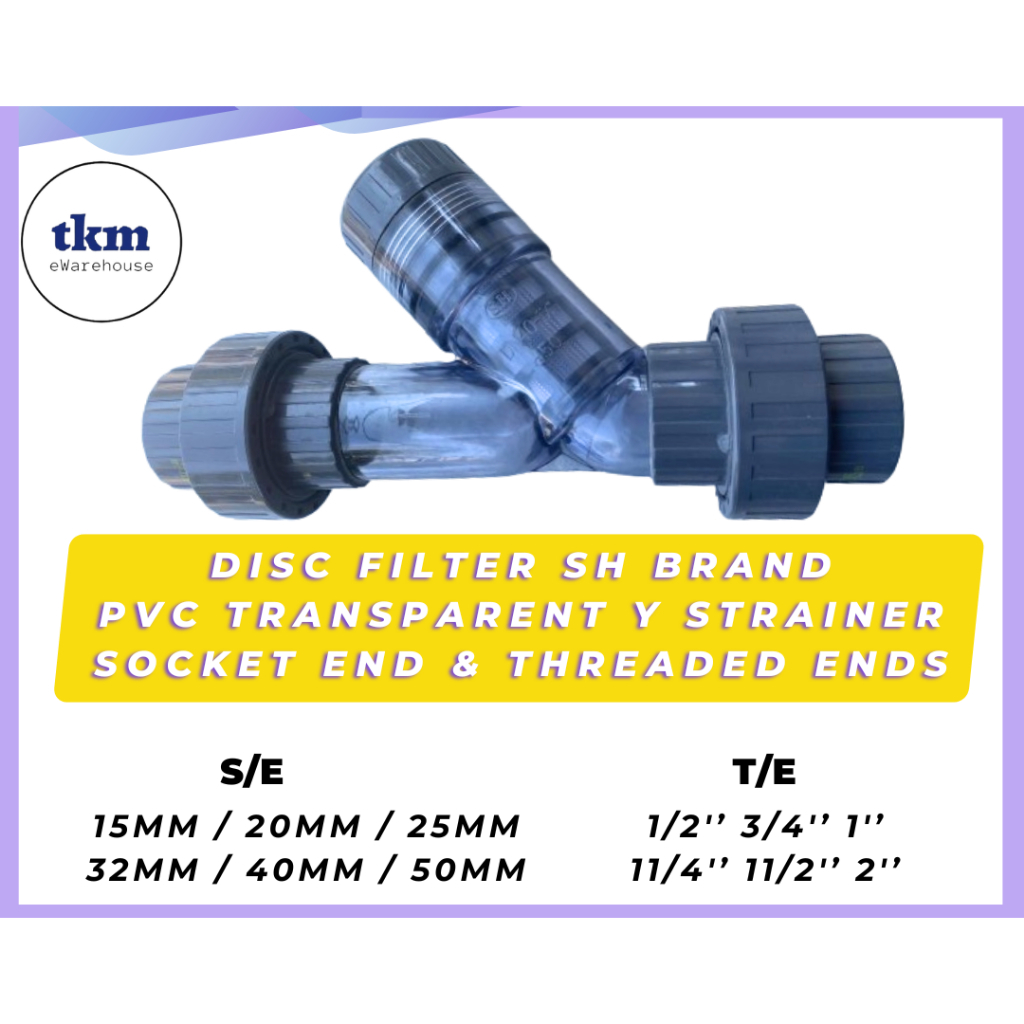 [TKM] BRAND SH-DFP UPVC TRANSPARENT Y SEDIMENT STRAINER FILTER / SCREEN ...