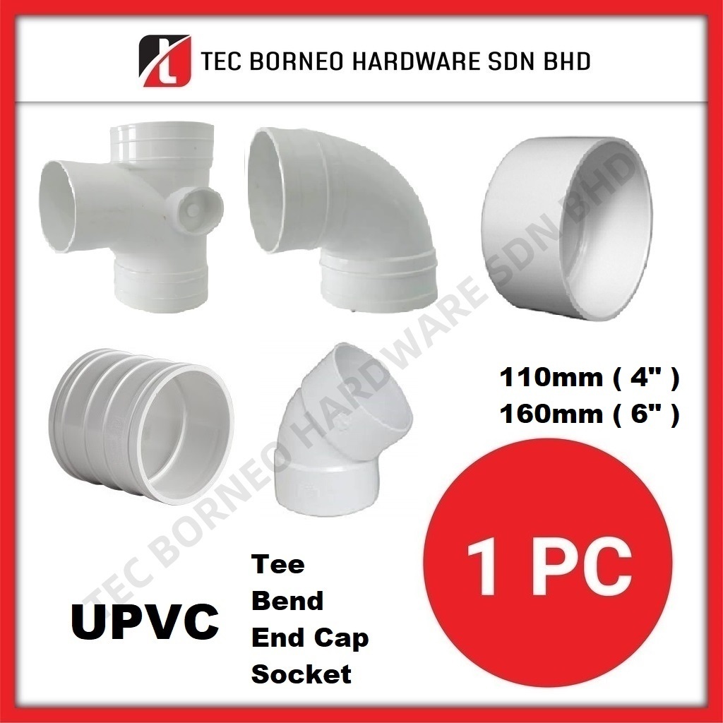 TEC [1 PC] [110mm 4" | 160mm 6" ] Upvc Fittings Elbow Tee Socket Bend ...