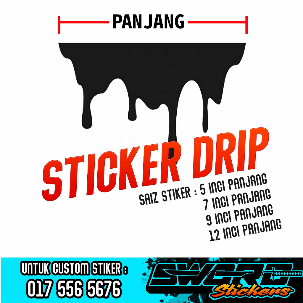STIKER DRIP / MELELEH UNTUK KERETA / MOTOR / BASIKAL / AIRBRUSH ...