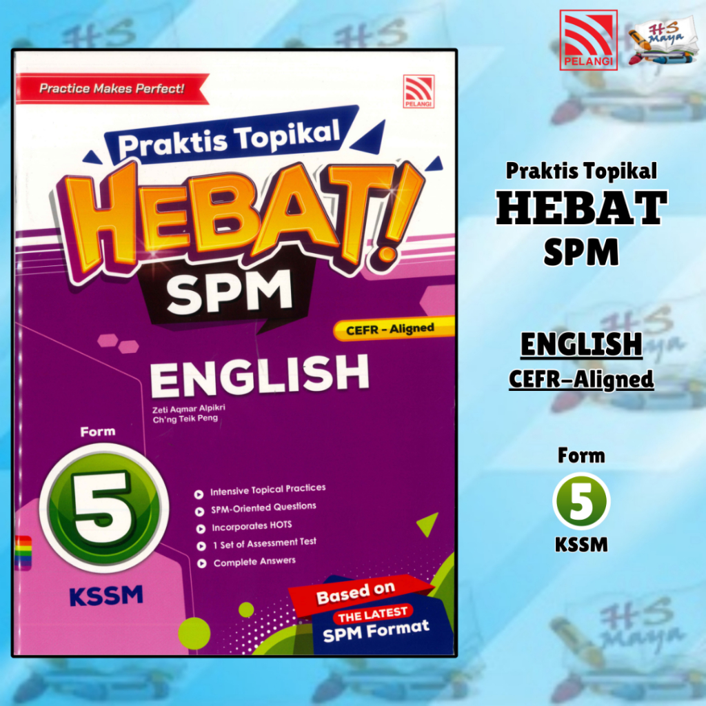 [buku Latihan] Praktis Topikal Hebat Spm 2024 English Cefr Aligned