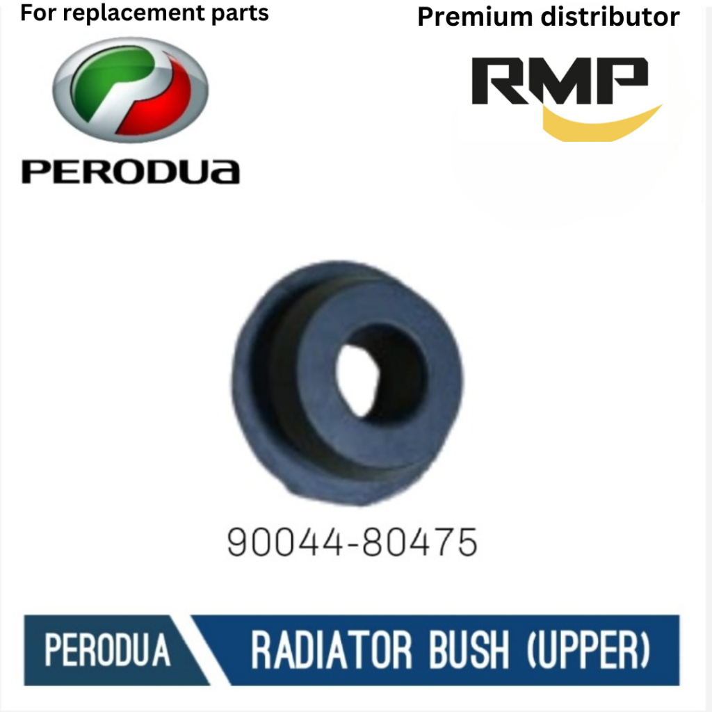 PERODUA Radiator Bush Upper for Perodua Kancil /Kelisa /Viva /Myvi ...