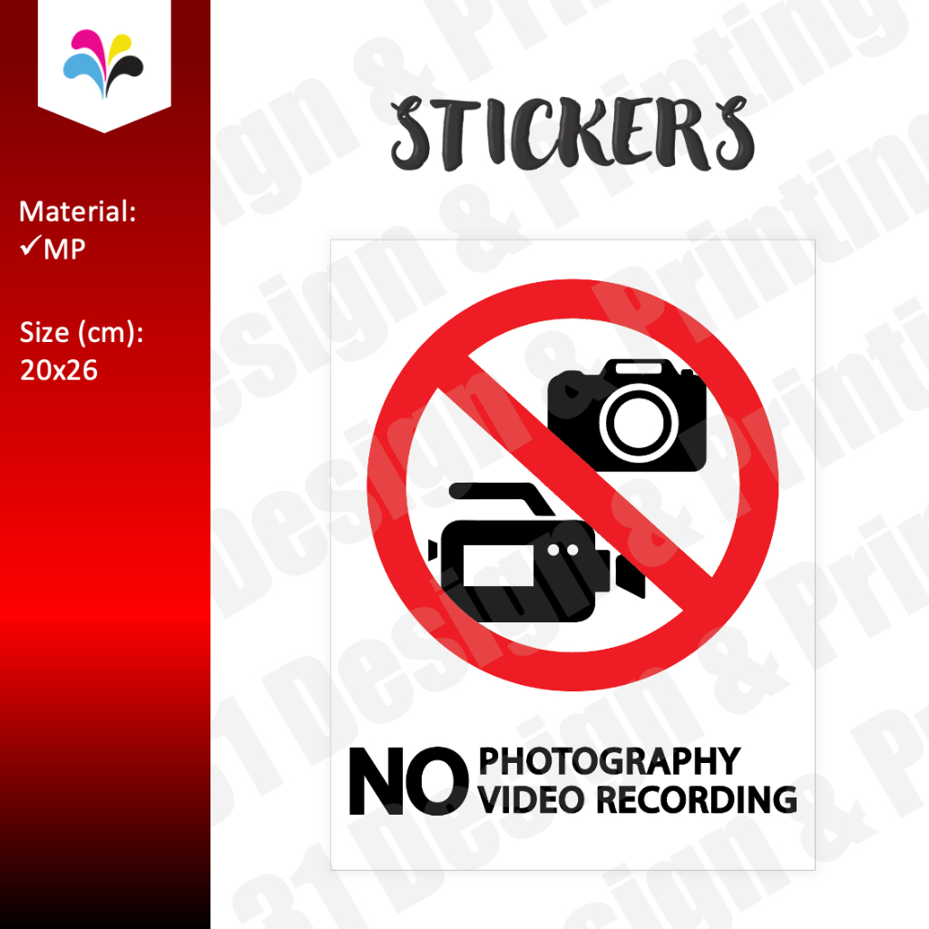 No photography No video recording No camera sign notice warning caution ...