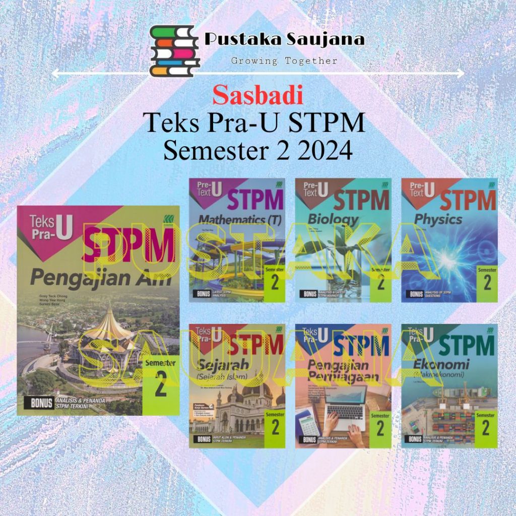 [Saujana] SASBADI Pre-U Text / Teks Pra-U STPM 2024 Semester 2 | Shopee Malaysia
