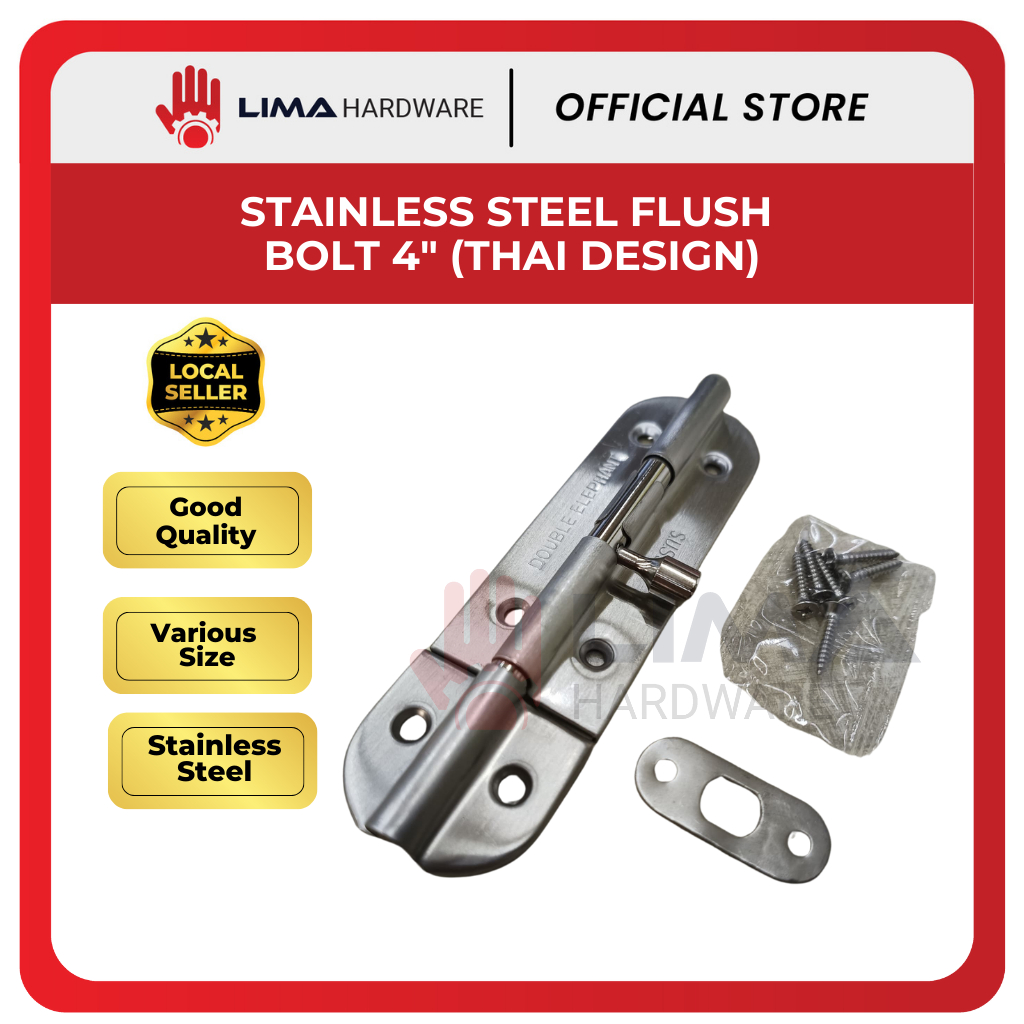 STAINLESS STEEL FLUSH BOLT 4"/6" (THAI DESIGN - SUITABLE USE IN WET ...