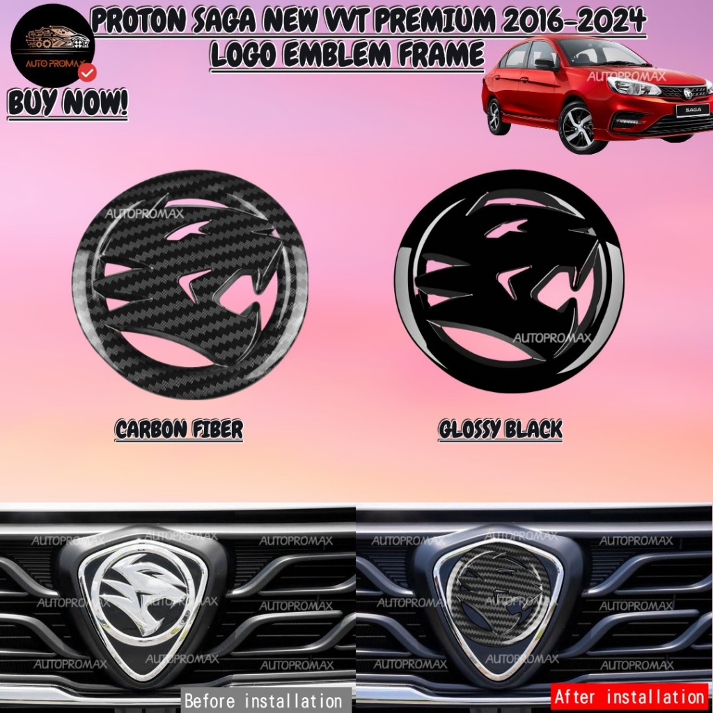 AUTOPROMAX PROTON SAGA NEW VVT PREMIUM 2016-2024 CAR LOGO EMBLEM FRAME ...