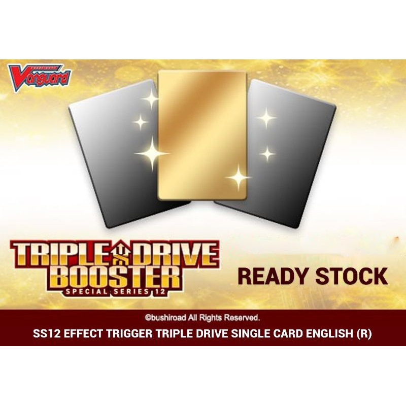SS12 TRIPLE DRIVE EFFECT TRIGGER SINGLE CARD ENGLISH (R) | Shopee Malaysia