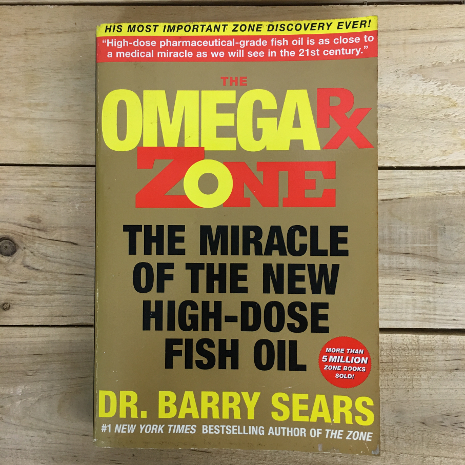 The Omega RX Zone - Miracle of New High-Dose Fish Oil (Preloved ...