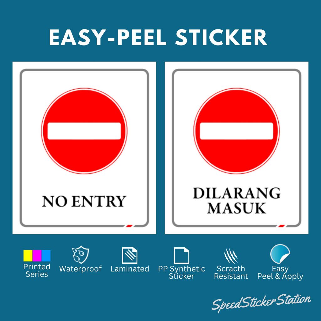 No Entry | Dilarang Masuk | Self Adhesive Sticker Commercial-05 ...