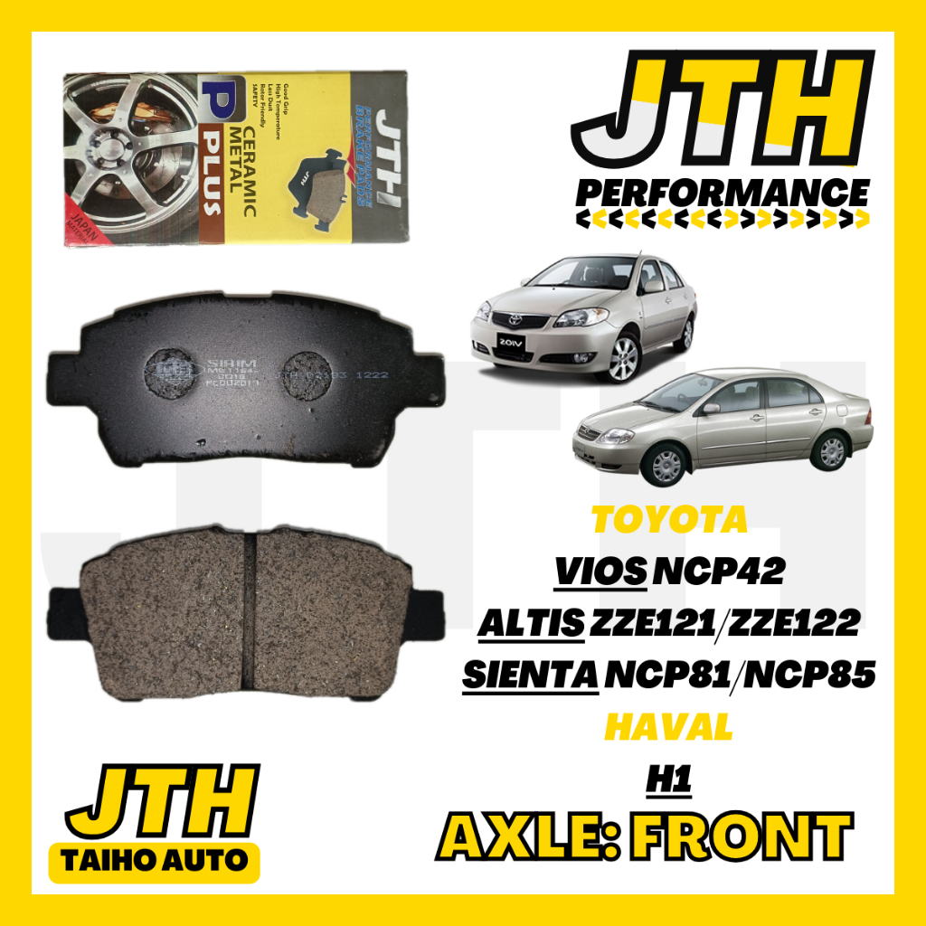 TAIHOAUTO JTH PERFORMANCE Front Brake Pad Toyota Vios NCP42 / Altis ...