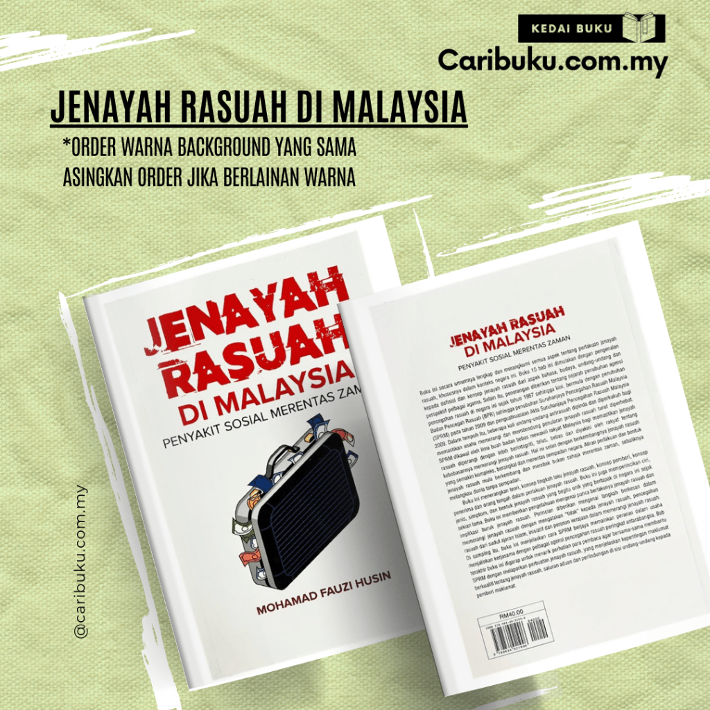 Jenayah Rasuah Di Malaysia: Penyakit Sosial Merentas Zaman | Mohamad ...