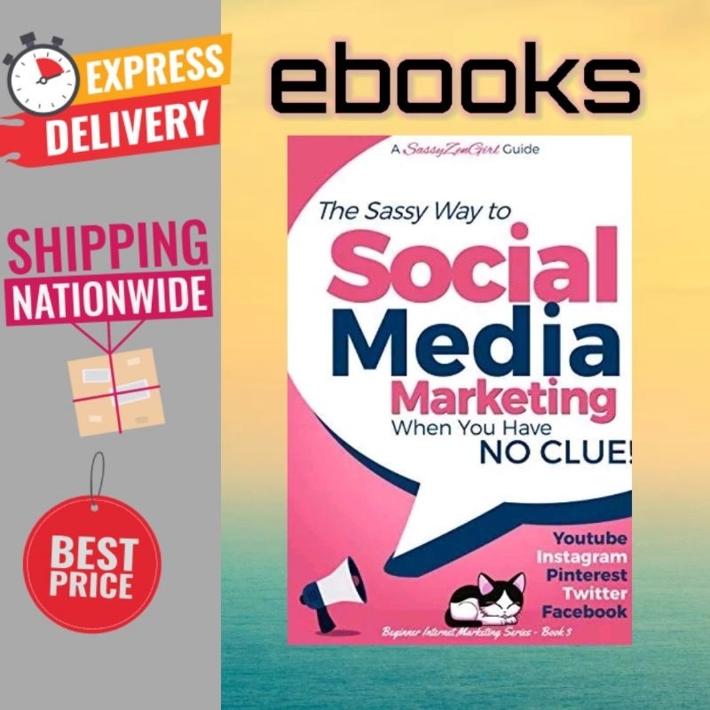 the sassy way to social media marketing when you have no clue EBOOK ...