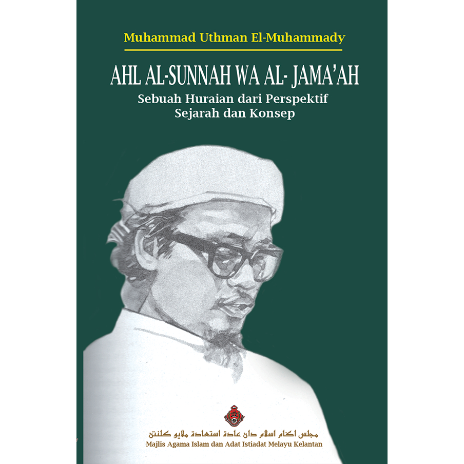 Ahl al-Sunnah Wa al-Jama'ah: Sebuah Huraian dari Perspektif Sejarah dan Konsep | Shopee Malaysia