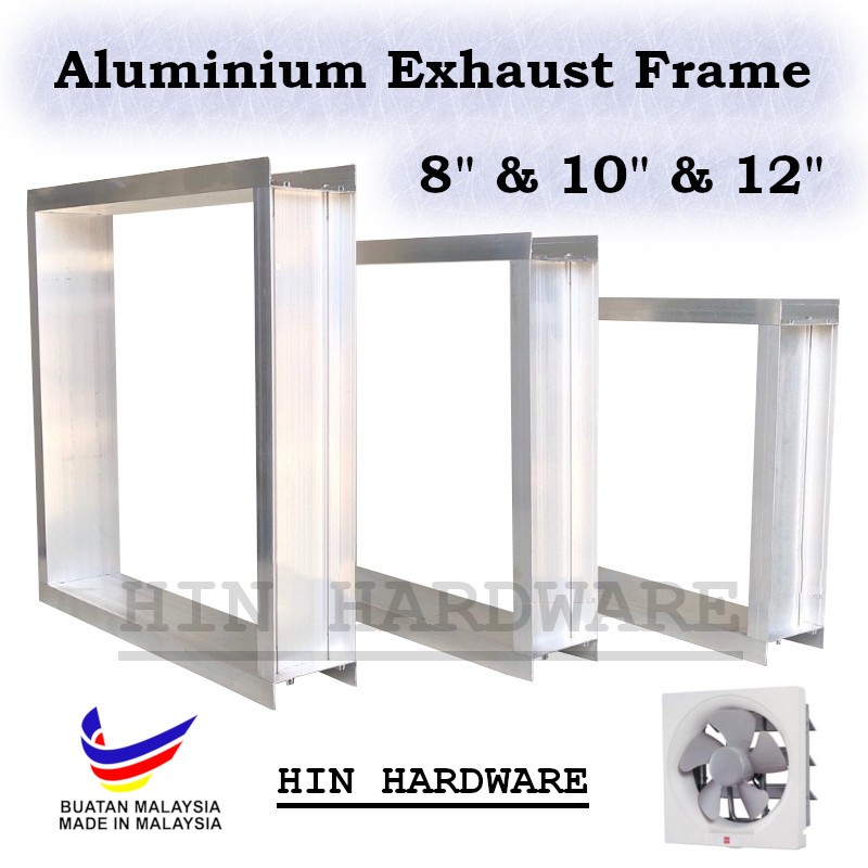 HIN Aluminium Exhaust Fan Frame 8 inch 10 inch 12 inch / Bingkai Frem ...