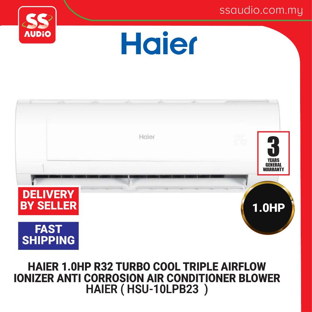 HAIER HSU-10LPB23 / HSU-19LPB23 1.0HP/1.5HP R32 TURBO COOL TRIPLE ...