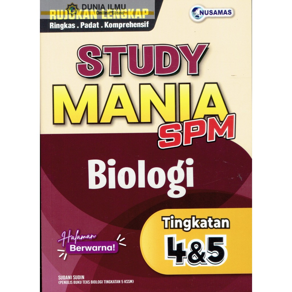 BUKU RUJUKAN : RUJUKAN LENGKAP RINGKAS. PADAT. KOMPREHENSIF STUDY MANIA SPM BIOLOGI TINGKATAN 4 ...