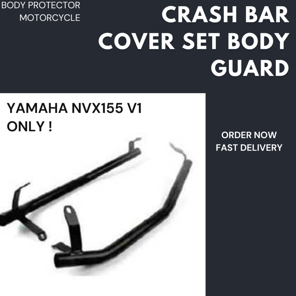 YAMAHA NVX NVX155 V1 MOTOR CRASH BAR COVER SET BODY GUARD/NVX 155 V1 ...