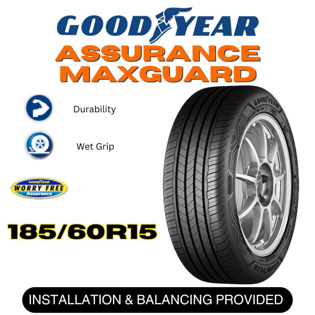 [INSTALLATION PROVIDED] 185/60 R15 GOODYEAR ASSURANCE MAXGUARD Tyre for ...