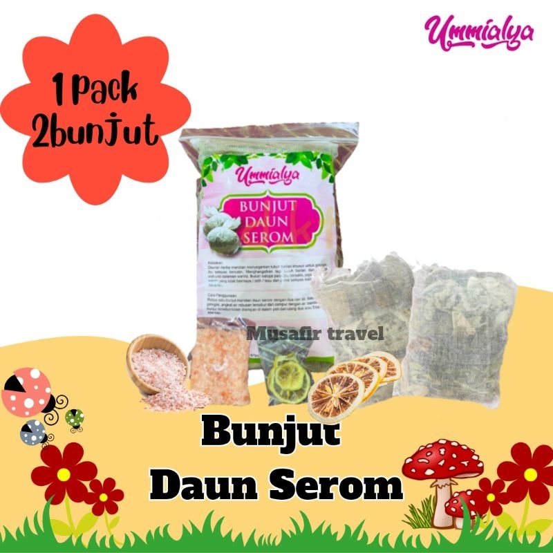 UMMIALYA BUNJUT DAUN SEROM | MANDIAN HERBA BERPANTANG UMMIALYA | Shopee ...