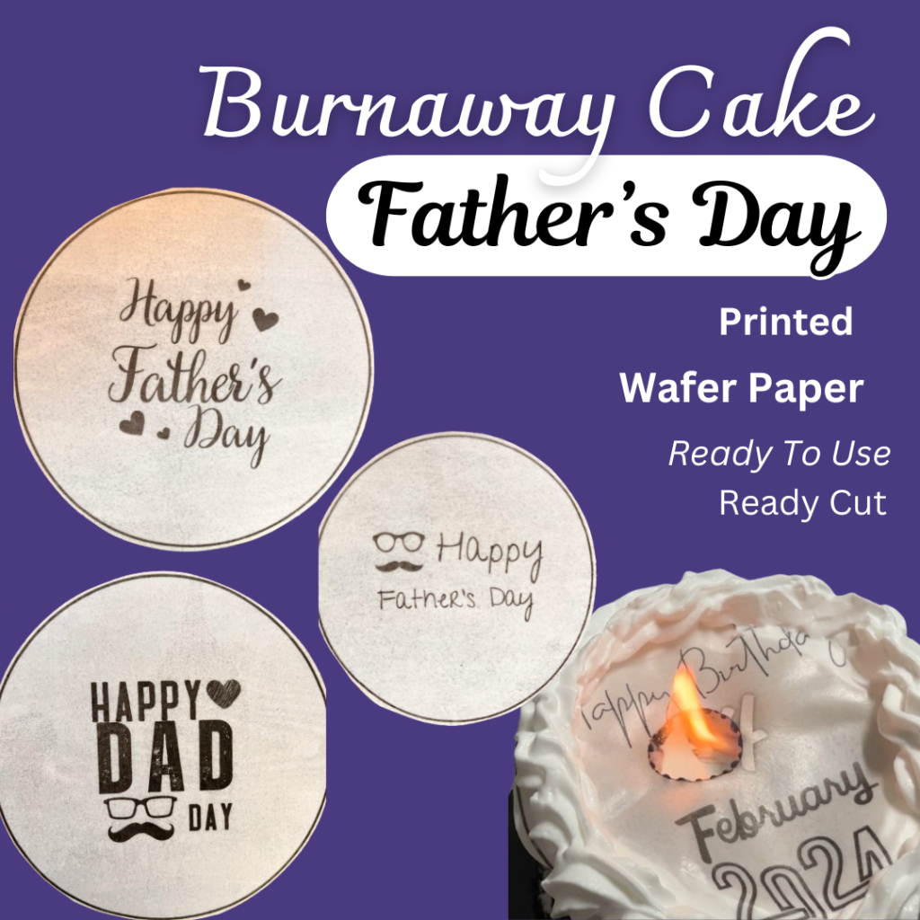 Burn Away cake Wafer paper, Father's Day Theme,Edible, 5" Burn paper ...