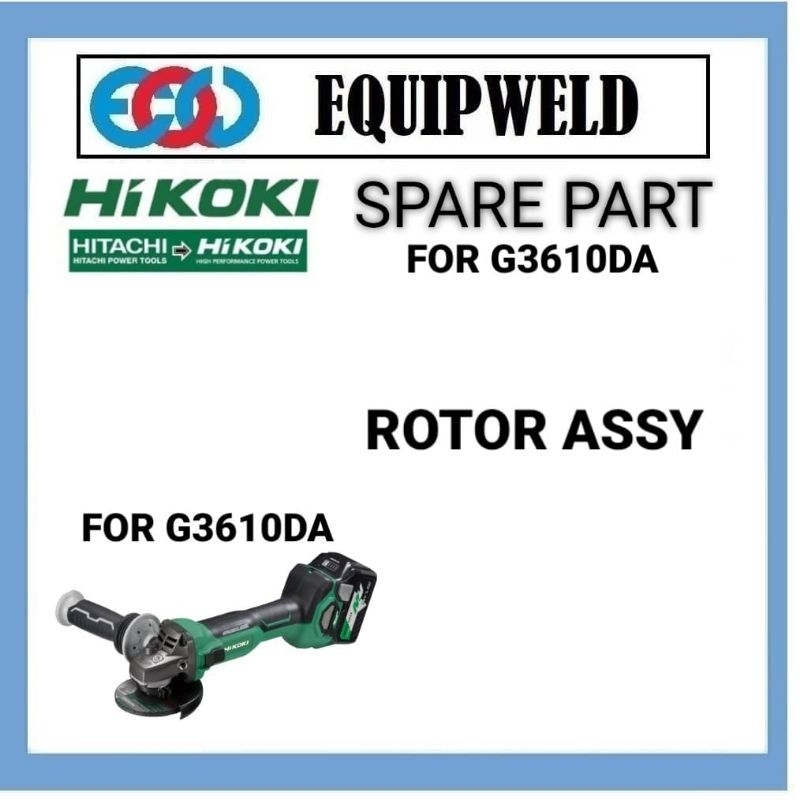 SPARE PART - HIKOKI HITACHI ROTOR ASSY FOR G3610DA 36V CORDLESS GRINDER ...