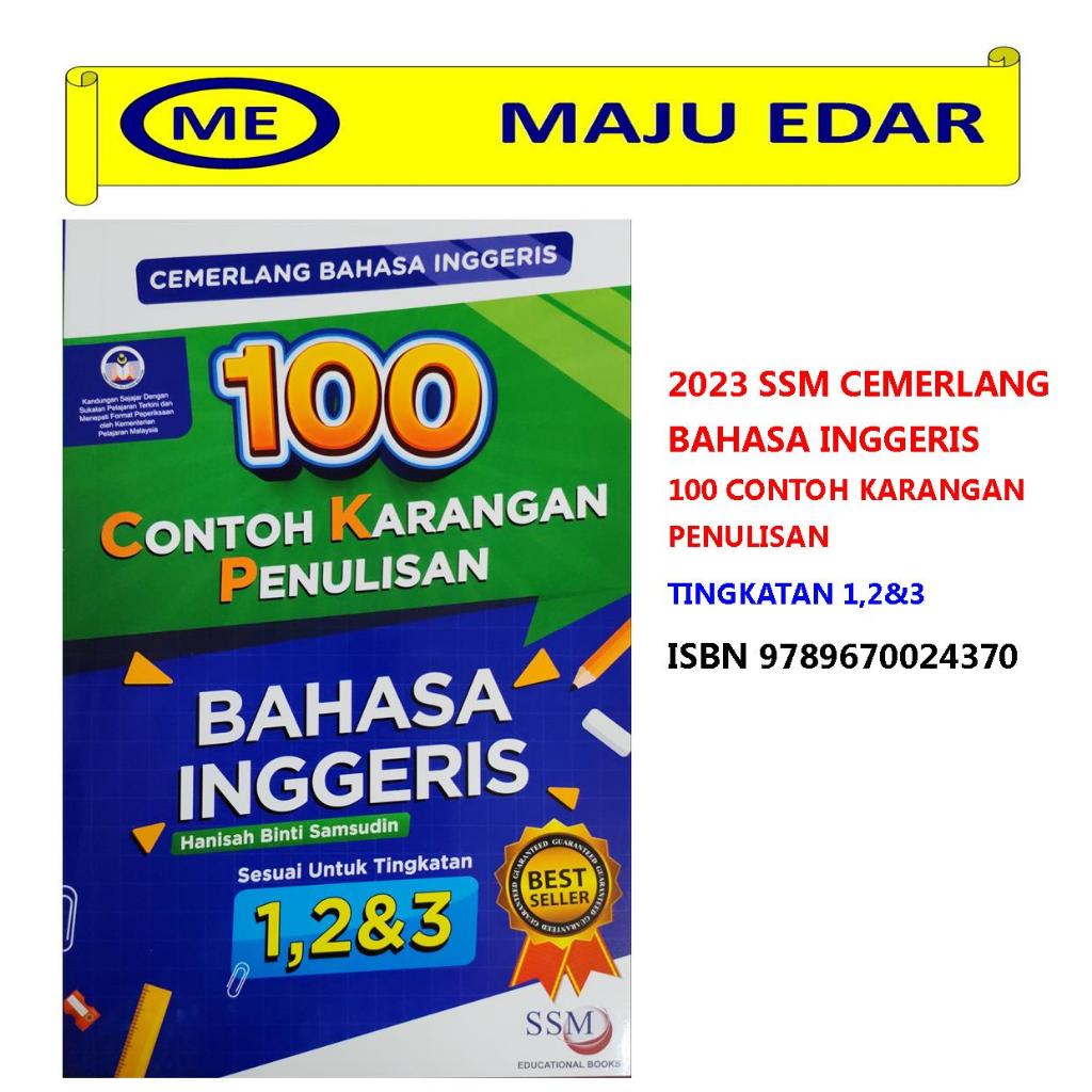 2023 SSM 100 CONTOH KARANGAN PENULISAN BAHASA INGGERIS TINGKATAN 1.2.3 ...