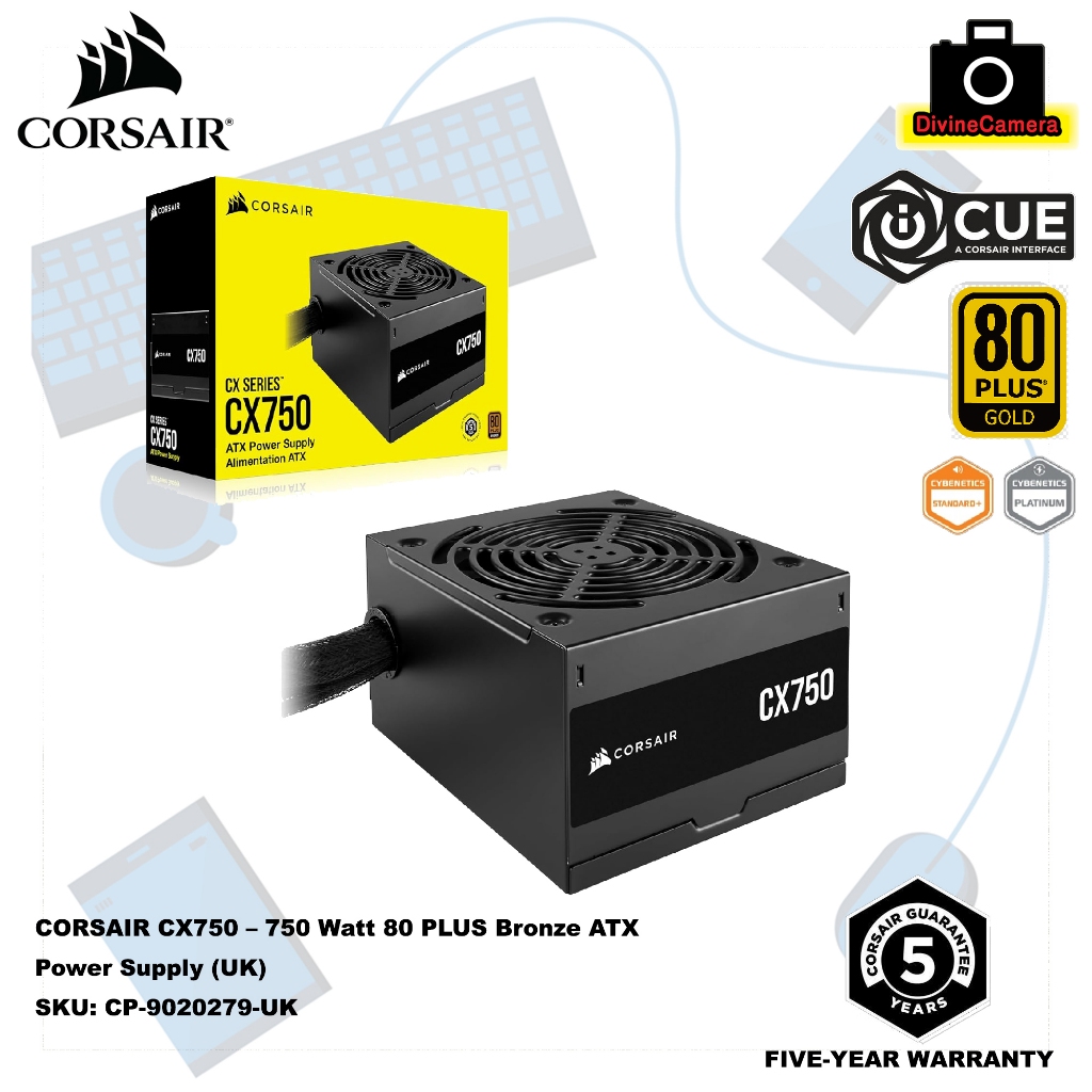 CORSAIR CX750 – 750 Watt 80 PLUS Bronze ATX Power Supply (UK) | Shopee Malaysia